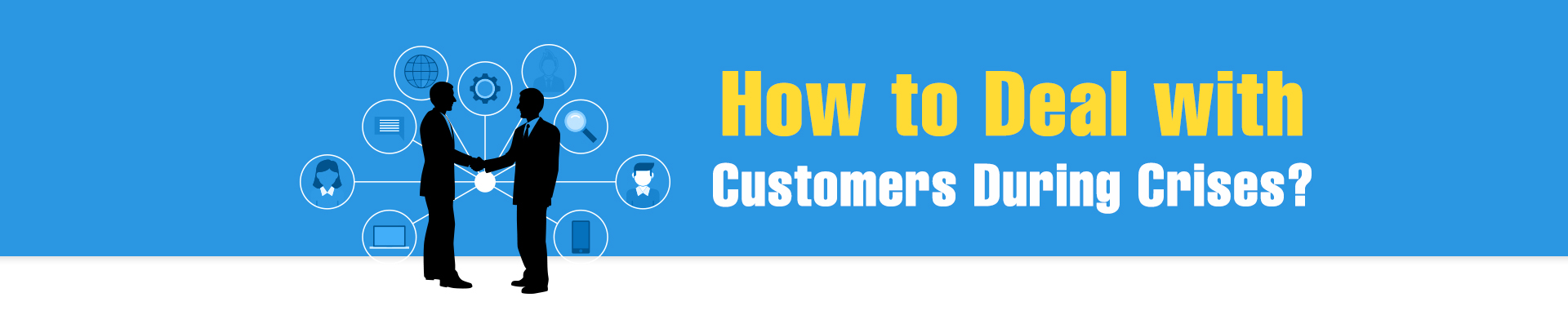 Role of Customer Service in Crisis Management | iTouchVision