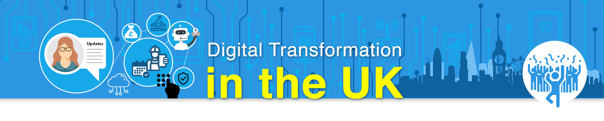 Digital Transformation UK | Strategizing a Digitally Strong Economy