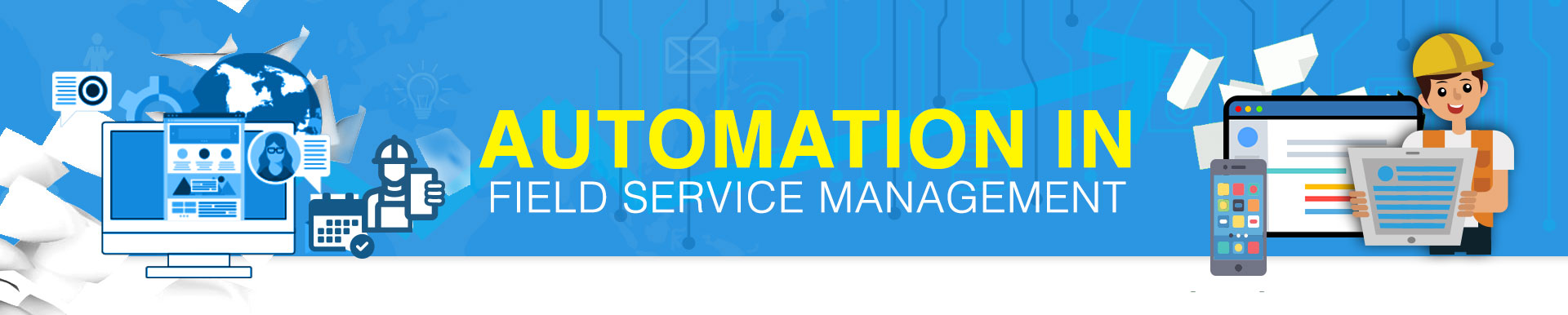 The ultimate guide to Field Force Automation | iTouchVision